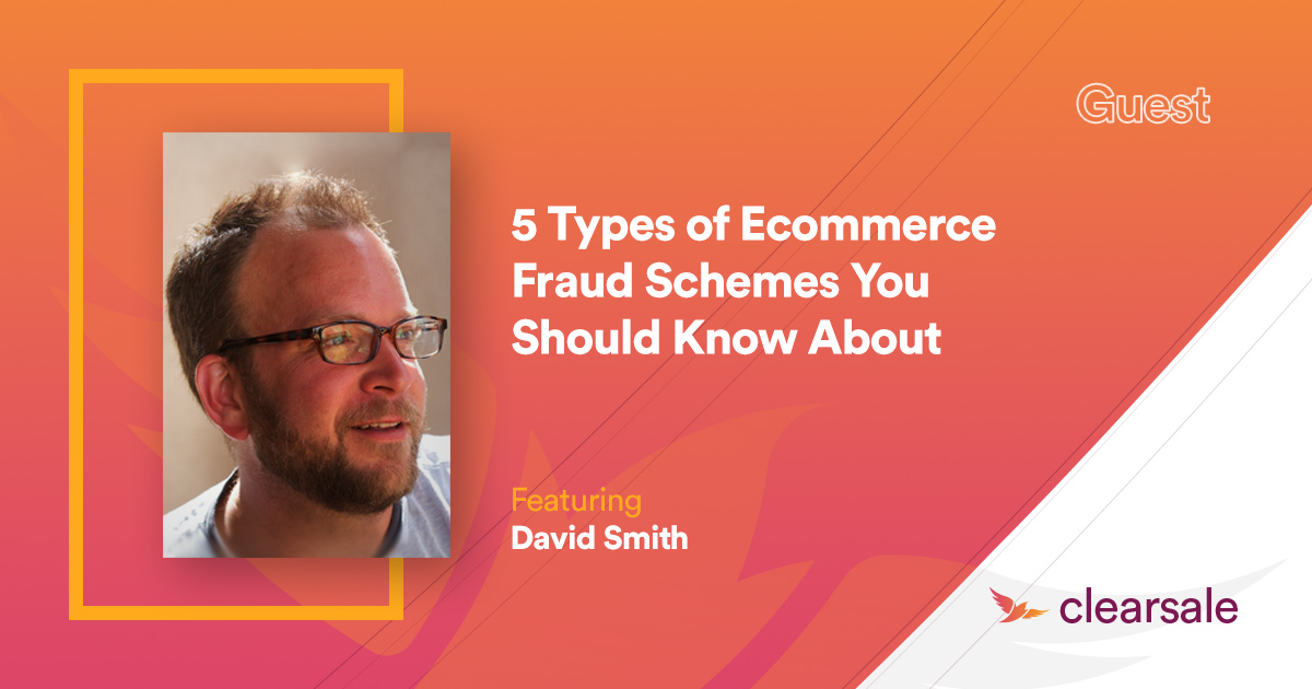 5 Types of Ecommerce Fraud Schemes You Should Know About