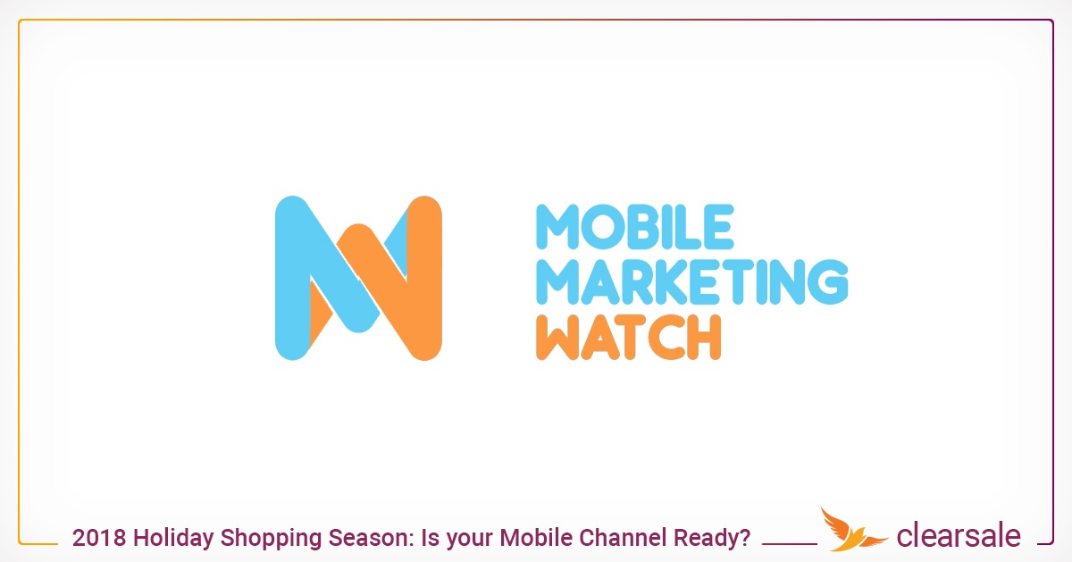 How Ready Is Your Mobile Channel for the 2018 Holiday Season?