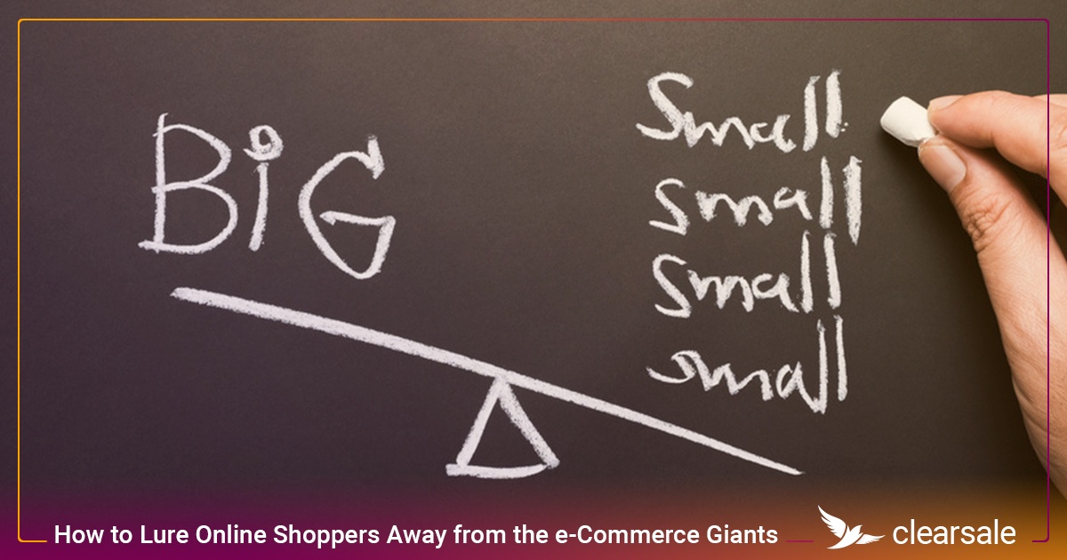 How to Lure Online Shoppers Away from the e-Commerce Giants