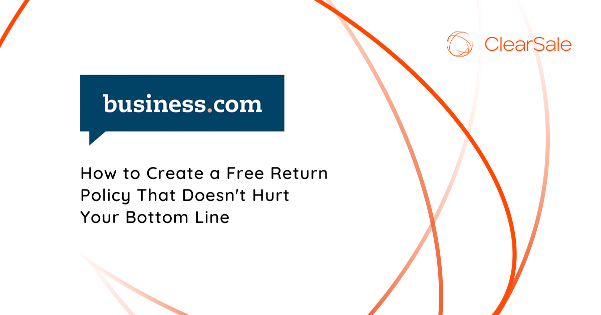 How to Create a Free Return Policy That Doesn't Hurt Your Bottom Line